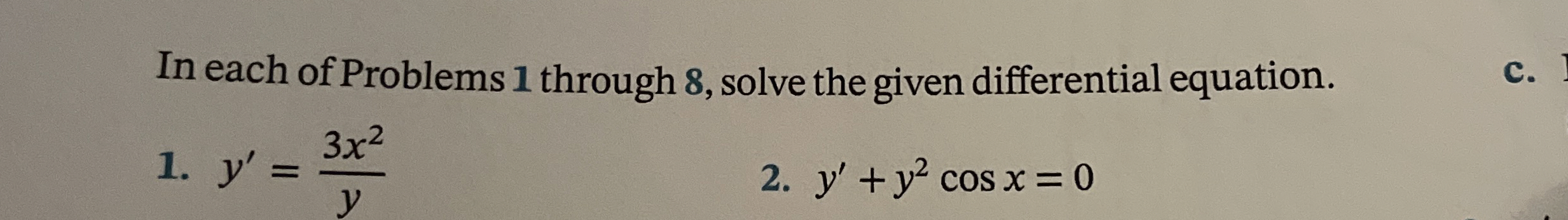 Solved In each of Problems 1 ﻿through 8, ﻿solve the given | Chegg.com