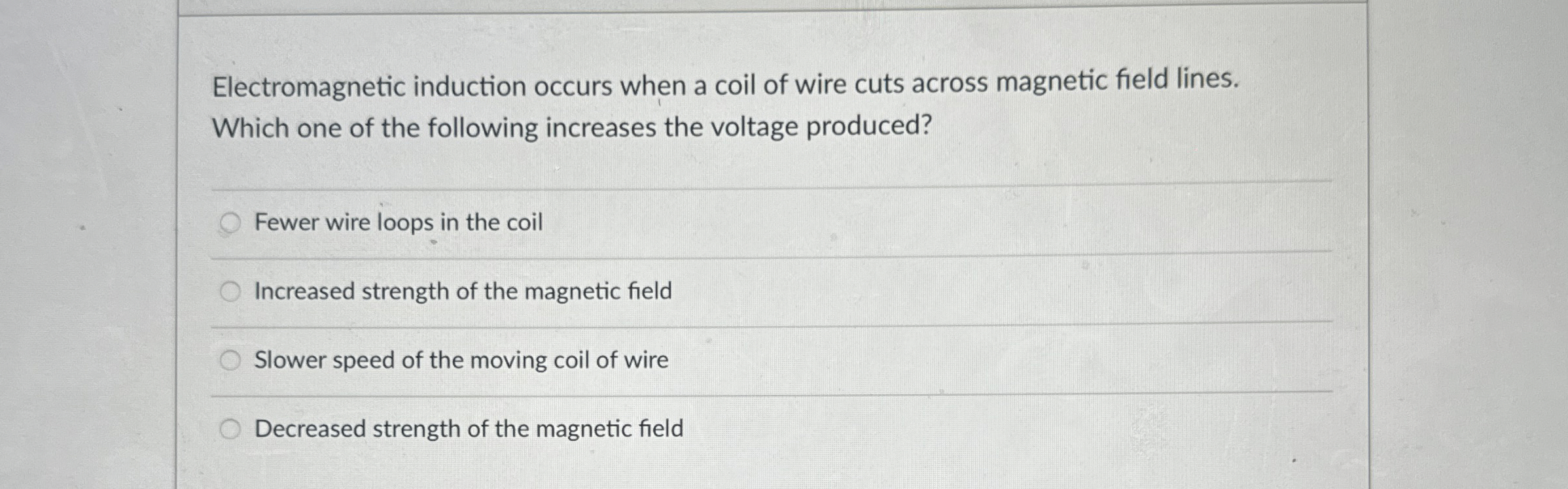 Solved Electromagnetic induction occurs when a coil of wire | Chegg.com