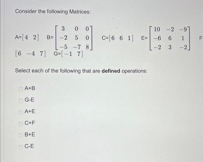 Solved Consider the following Matrices: | Chegg.com