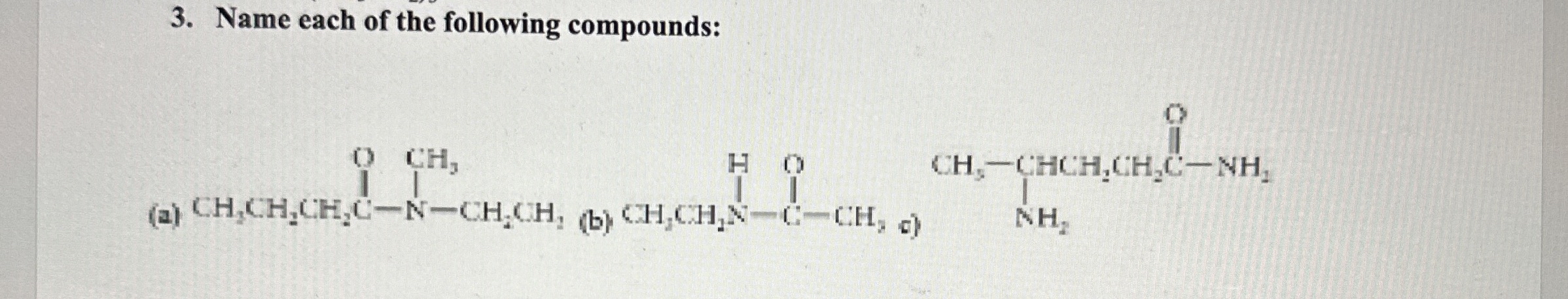Solved Name each of the following compounds:(a)(b) | Chegg.com