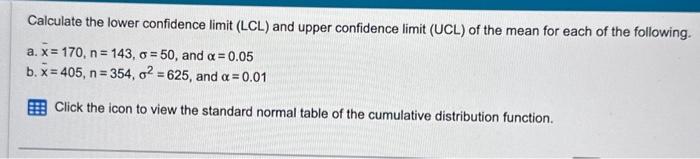 Solved Calculate the lower confidence limit (LCL) and upper | Chegg.com