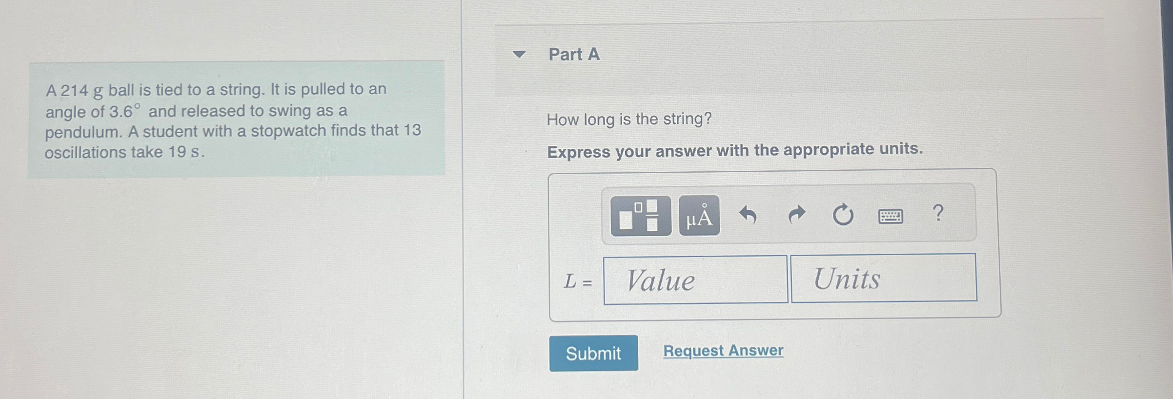 Solved A 214g ﻿ball is tied to a string. It is pulled to an | Chegg.com