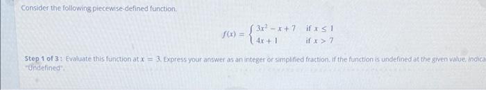 Solved Consider the following piecewise defined function | Chegg.com