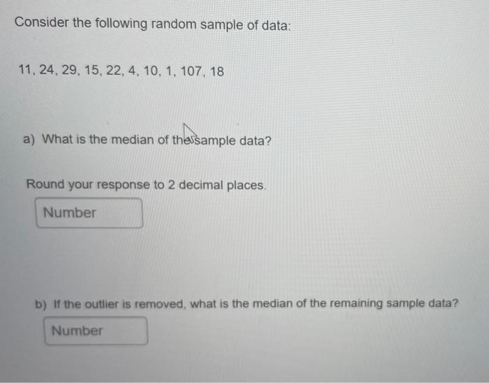 Solved Consider the following random sample of data: 11, 24, | Chegg.com Solved Consider the following random sample of data: 11, 24, | Chegg.com
