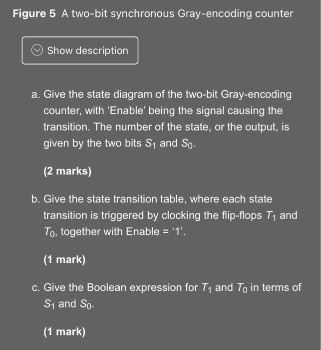 Solved A Gray code is a binary encoding in which every two | Chegg.com