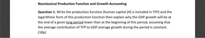 Solved Neoclassical Production Function and Growth | Chegg.com