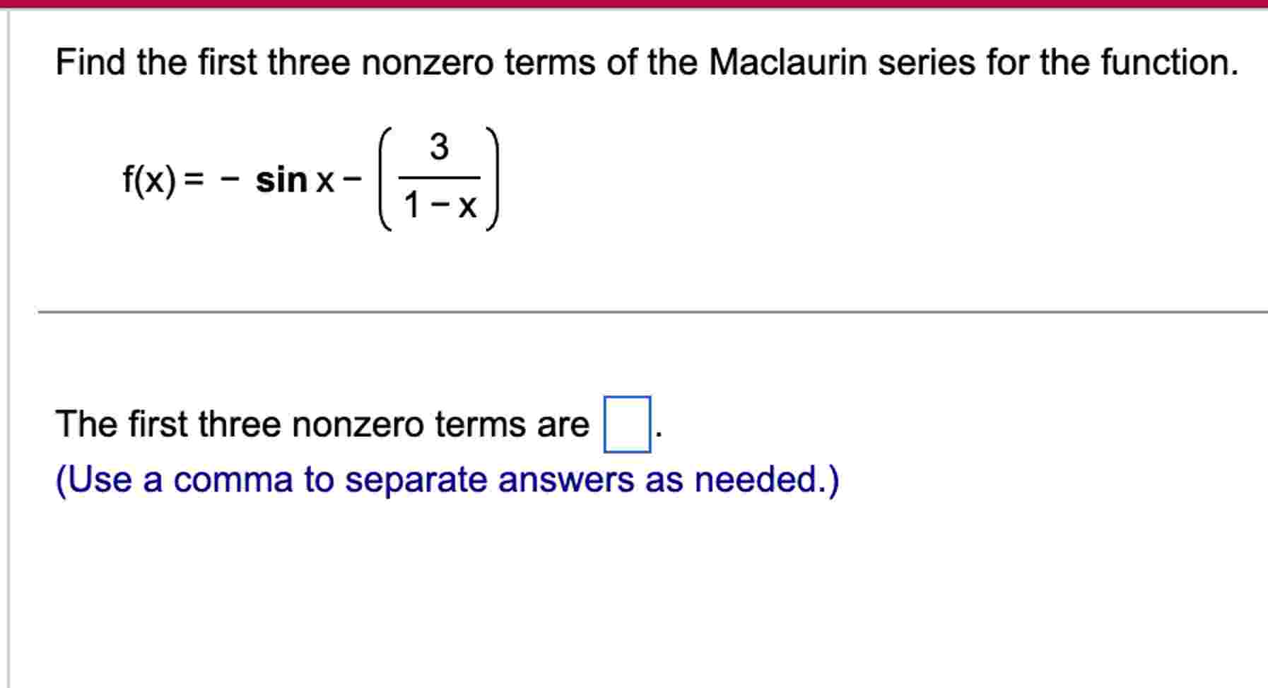 Solved by an EXPERT Find the first three nonzero terms of ﻿the Maclaurin | Chegg.com