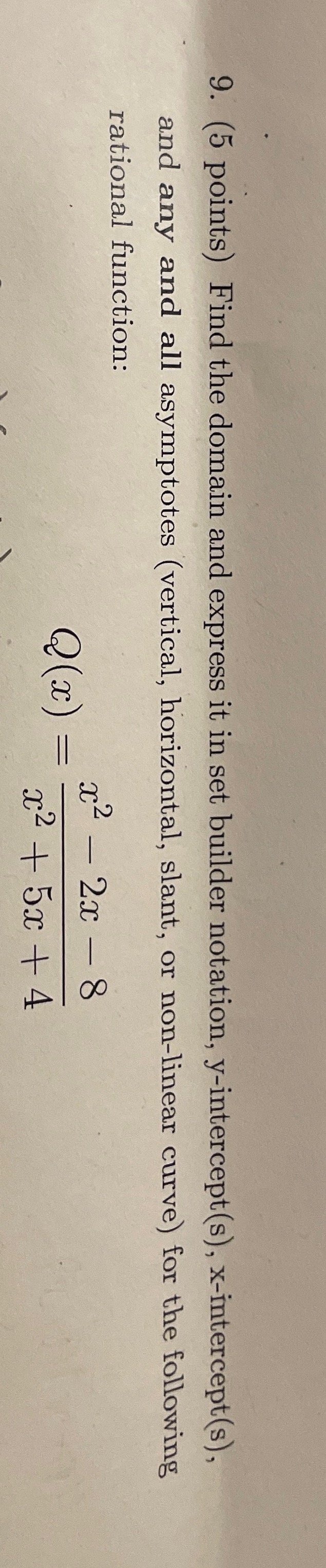 Solved (5 ﻿points) ﻿Find the domain and express it in set | Chegg.com