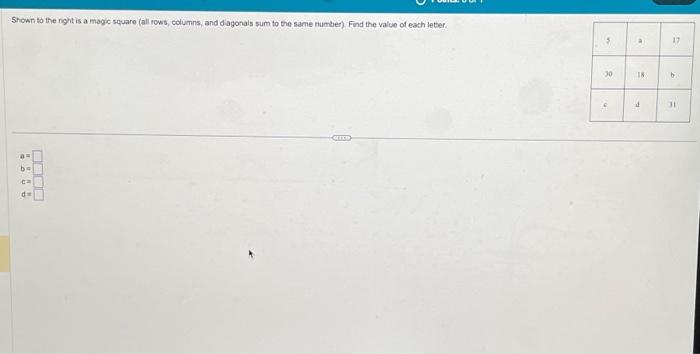 Solved Shown to the night is a mage scuare (all rows, | Chegg.com