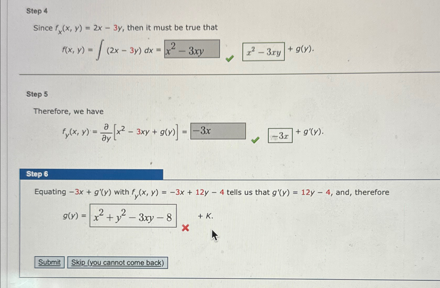 Solved Step 4Since fx(x,y)=2x-3y, ﻿then it must be true | Chegg.com