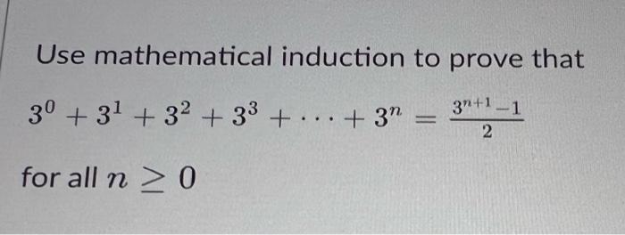 Solved Use mathematical induction to prove that | Chegg.com