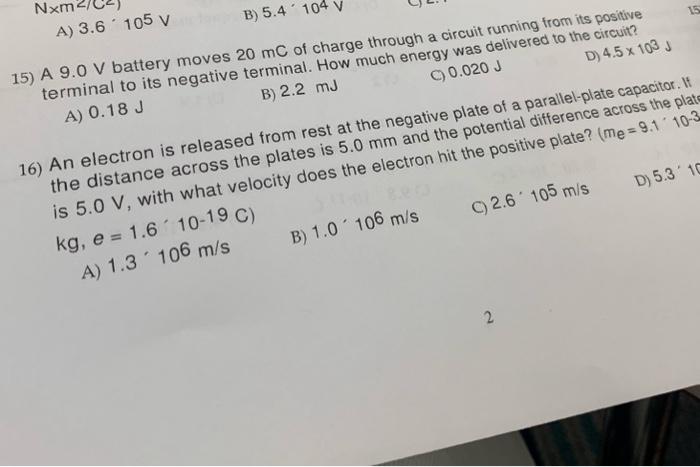 Solved 15) A 9.0 V battery moves 20mC of charge through a | Chegg.com