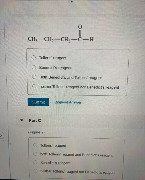 Solved o CH3-CH2-CH2-C-H O Tollens' reagent O Benedict's | Chegg.com
