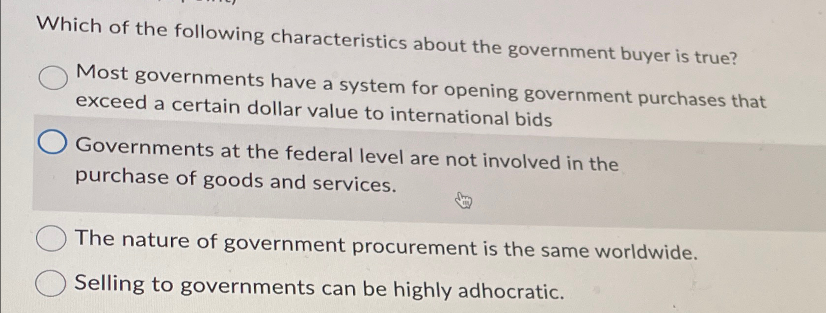 Solved Which of the following characteristics about the | Chegg.com