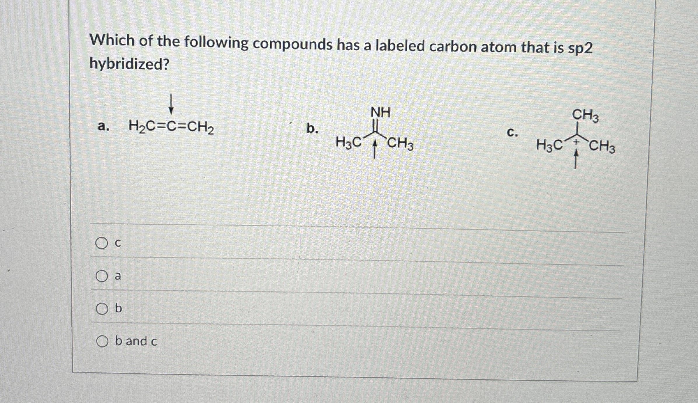 Solved Which of the following compounds has a labeled carbon | Chegg.com