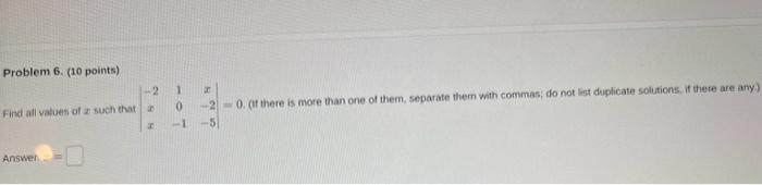 Solved Problem 6. (10 points) | Chegg.com
