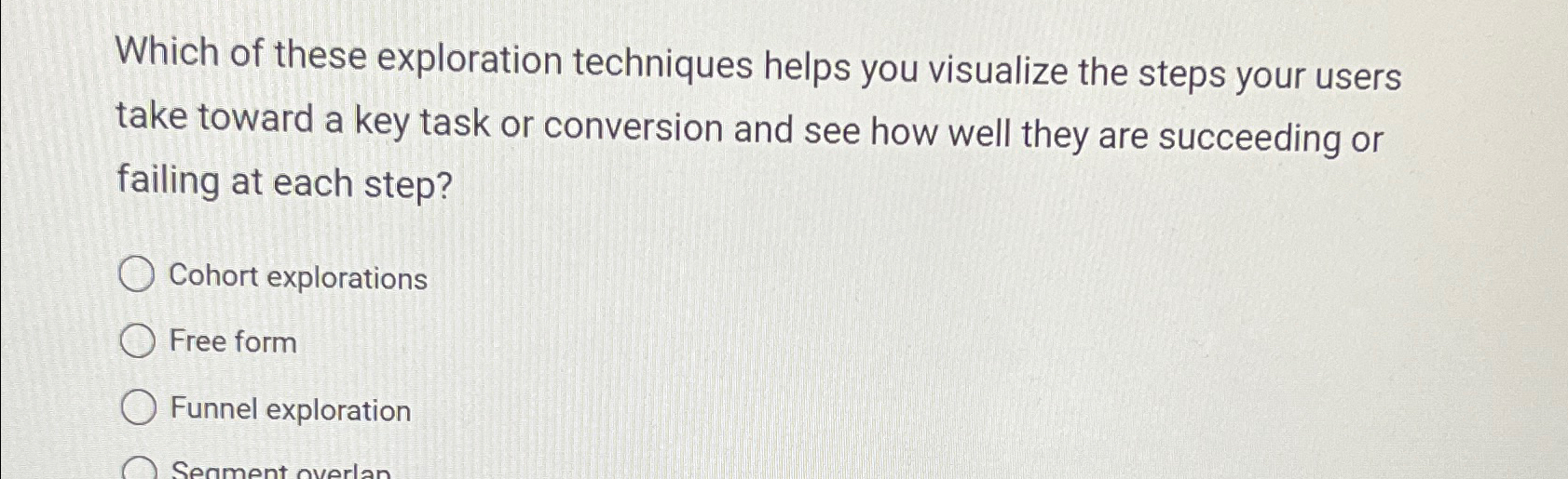 Solved Which of these exploration techniques helps you | Chegg.com