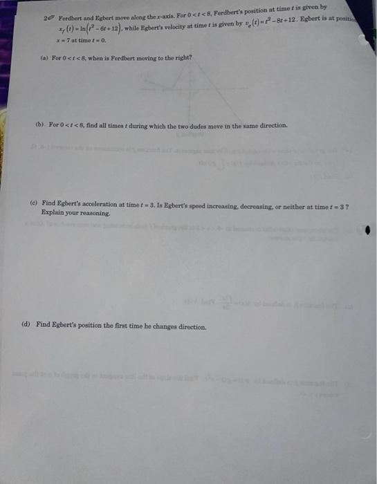 Solved 20 Perdbert and Egbert move along the ratis. For0 | Chegg.com