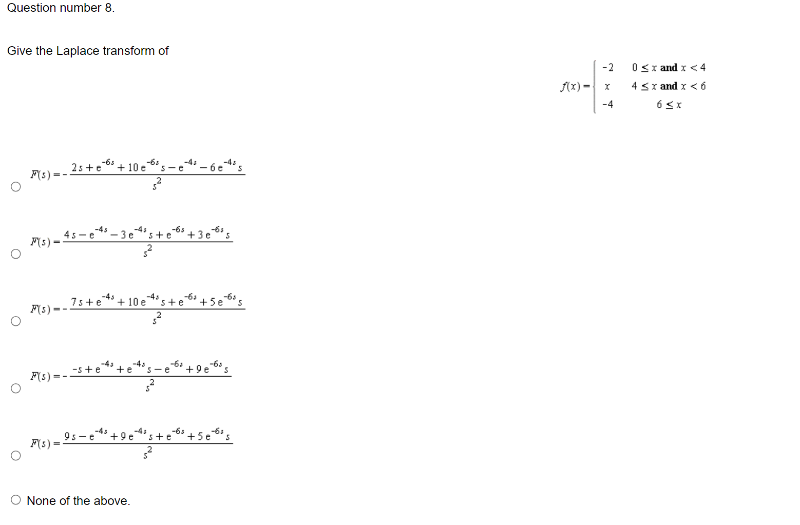 Solved Question number 8.Give the Laplace transform | Chegg.com