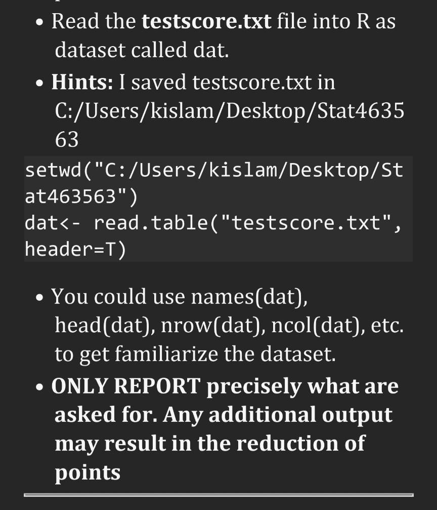 - Read the testscore.txt file into R as dataset | Chegg.com