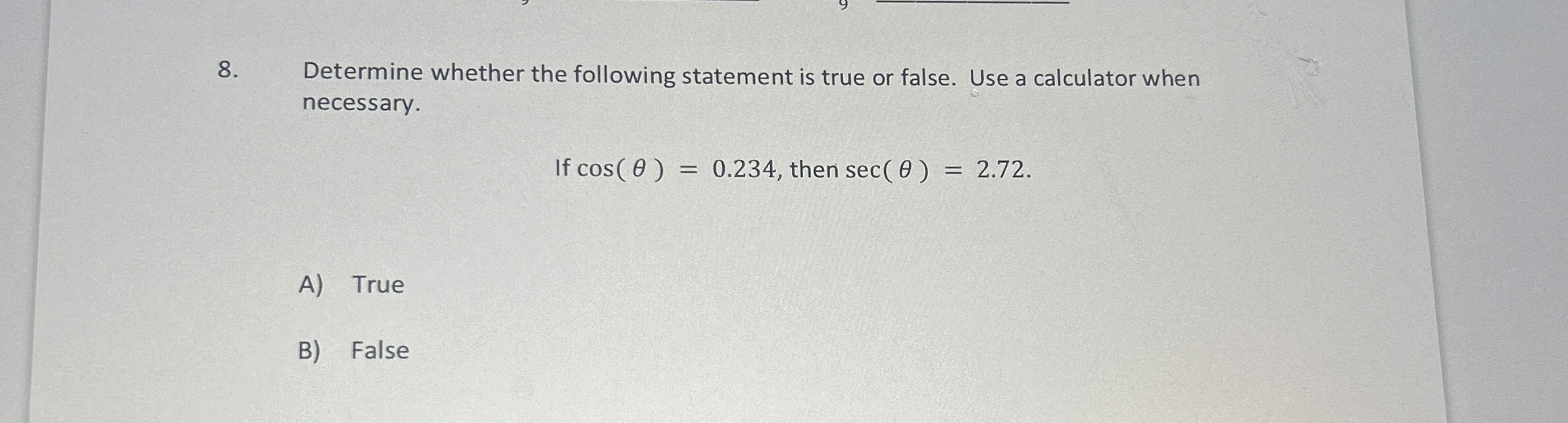 Solved Determine whether the following statement is true or | Chegg.com