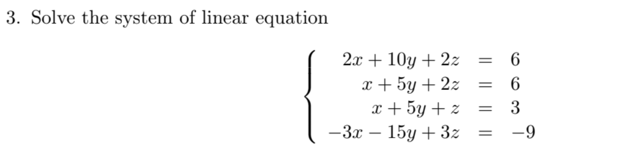 Solved Solve the system of linear | Chegg.com