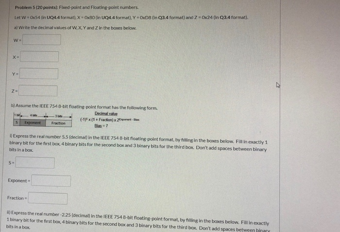 Solved Problem 5 (20 points): Fixed-point and Floating point | Chegg.com