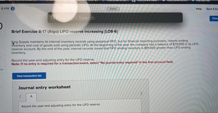 Solved Brief Exercise 8-17 (Algo) LIFO reserve increasing | Chegg.com Solved Brief Exercise 8-17 (Algo) LIFO reserve increasing | Chegg.com