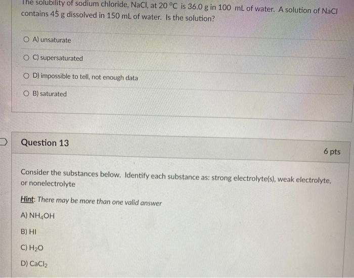 Solved The solubility of sodium chloride, NaCl, at 20°C is | Chegg.com
