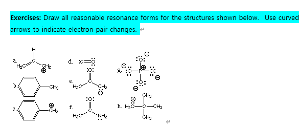 Solved Exercises: Draw all reasonable resonance forms for | Chegg.com