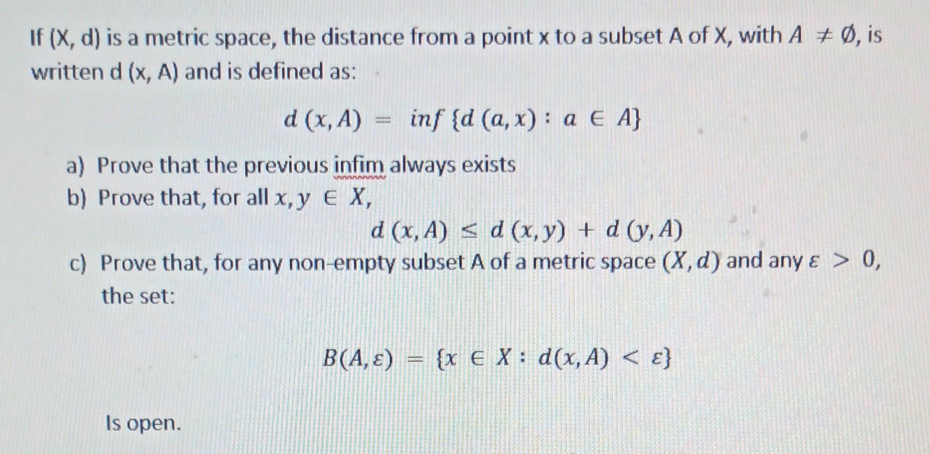 Solved If (X,d) is a metric space, the distance from a point | Chegg.com