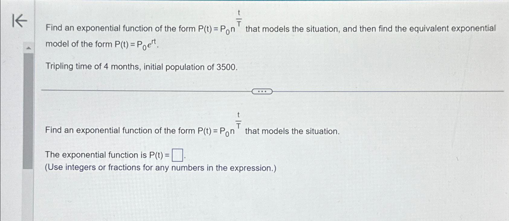 Solved model of the form P(t)=P0ert.Tripling time of 4 | Chegg.com