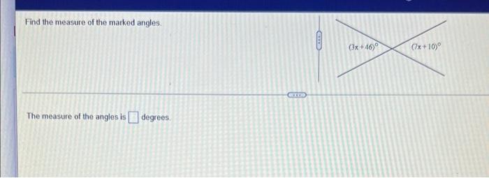 Solved Find the measure of the marked angles. CE (4x+22) (6x | Chegg.com