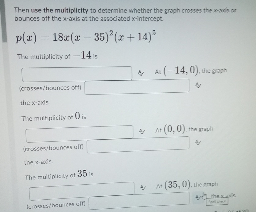 Solved Then use the multiplicity to determine whether the | Chegg.com