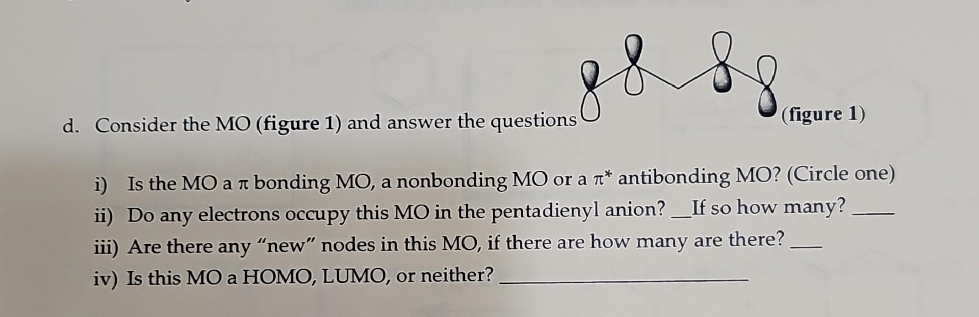 Solved d. Consider the MO (figure 1) and answer the | Chegg.com