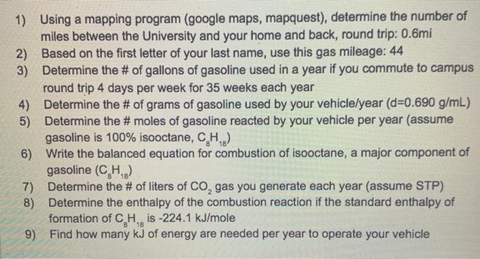 Solved 1) Using a mapping program (google maps, mapquest), | Chegg.com