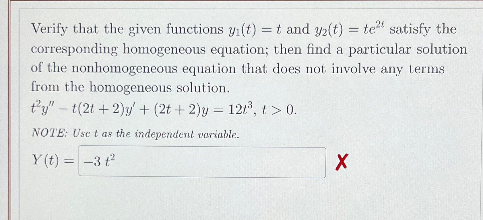 Solved Verify that the given functions y1(t)=t ﻿and | Chegg.com