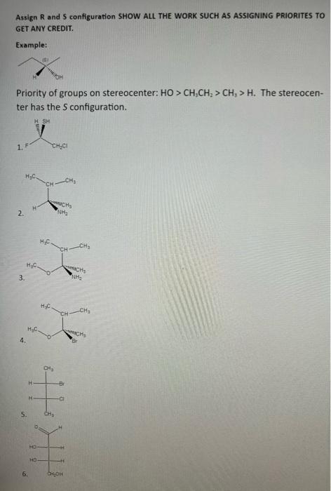 Solved Assign R and S configuration SHOW ALL. THE WORK SUCH | Chegg.com