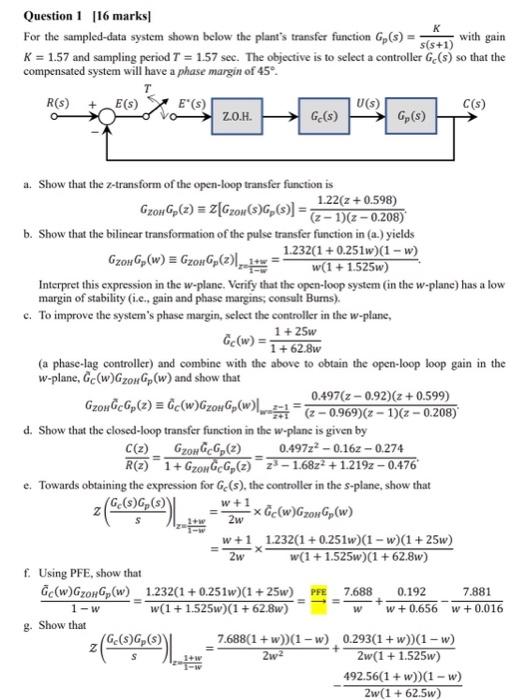 Solved Question 1 [16 marks] For the sampled-data system | Chegg.com