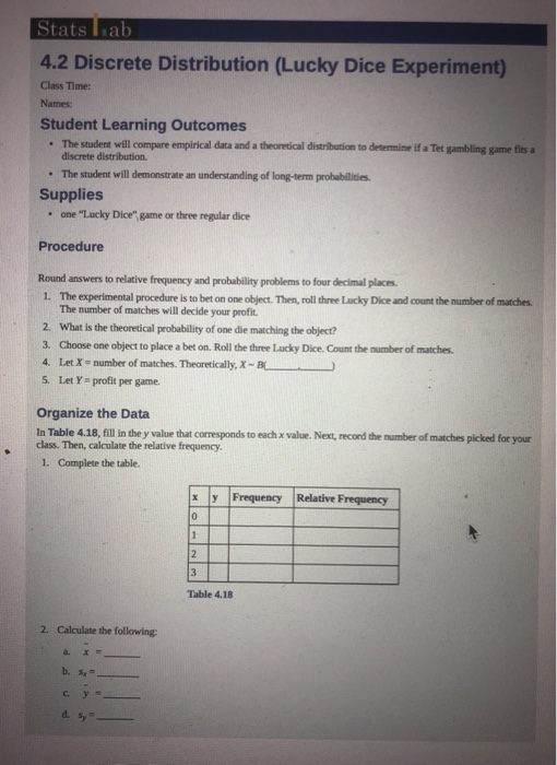 Stats Lab 4.2 Discrete Distribution (Lucky Dice | Chegg.com