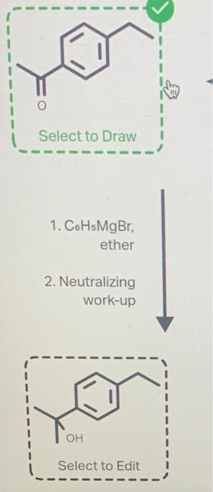 1. C6H5MgBr ether 2. Neutralizing work-up | Chegg.com