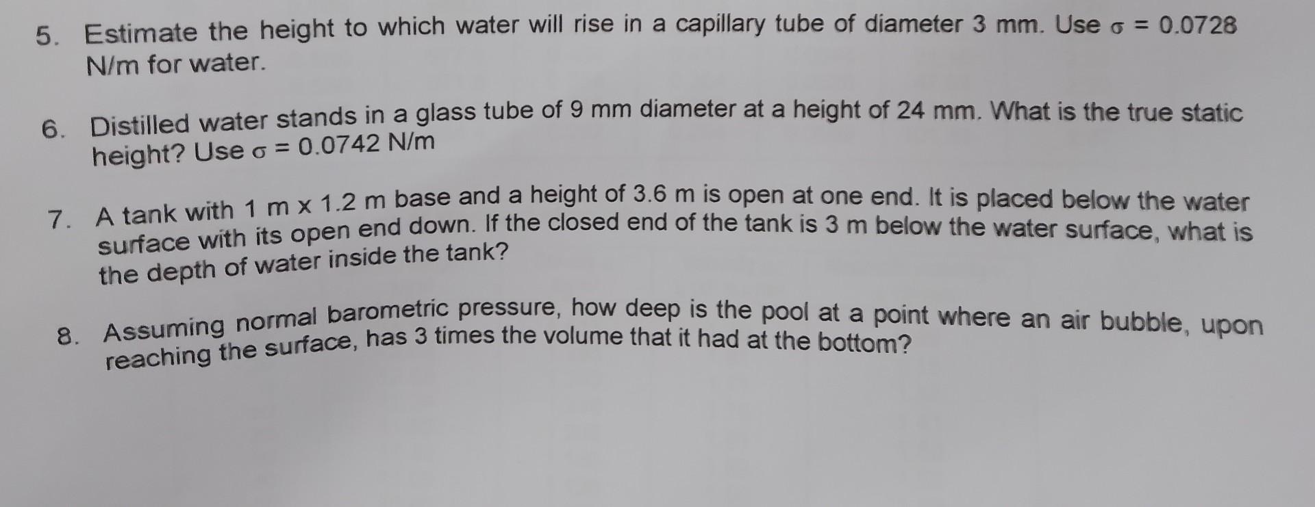 Solved 5. Estimate the height to which water will rise in a | Chegg.com