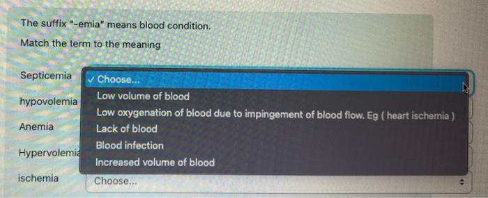 Solved The suffix "-emia" means blood condition. Match the | Chegg.com