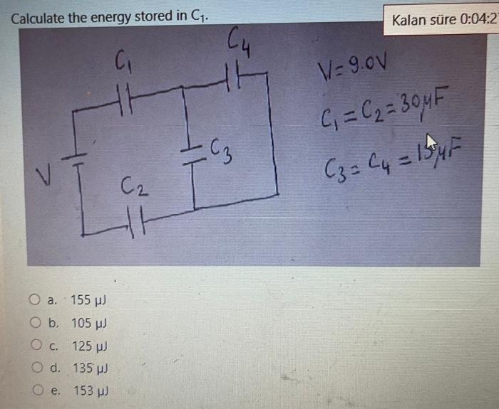 Solved Calculate the energy stored in C1. Kalan süre 0:04:2 | Chegg.com