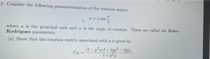 Solved 2 Consider The Following Parameterization Of The