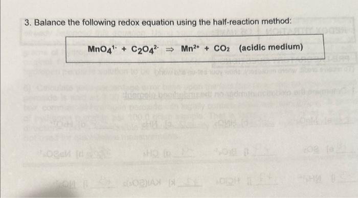 Solved 3. Balance the following redox equation using the | Chegg.com