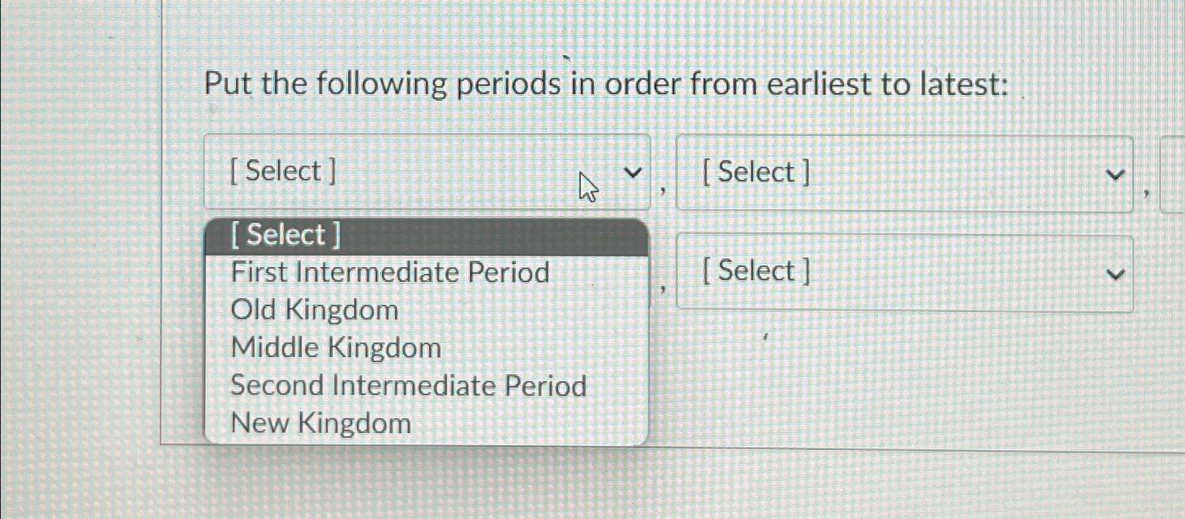 Solved Put the following periods in order from earliest to | Chegg.com