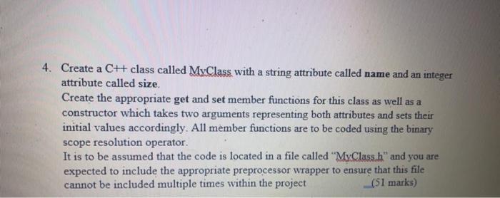 Solved 4. Create a C++ class called MyClass with a string | Chegg.com