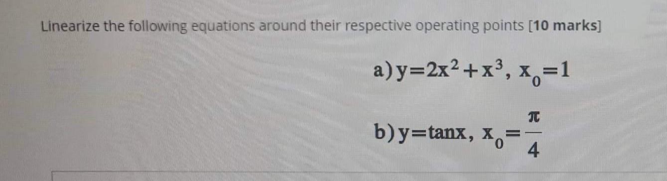 Solved Linearize the following equations around their | Chegg.com