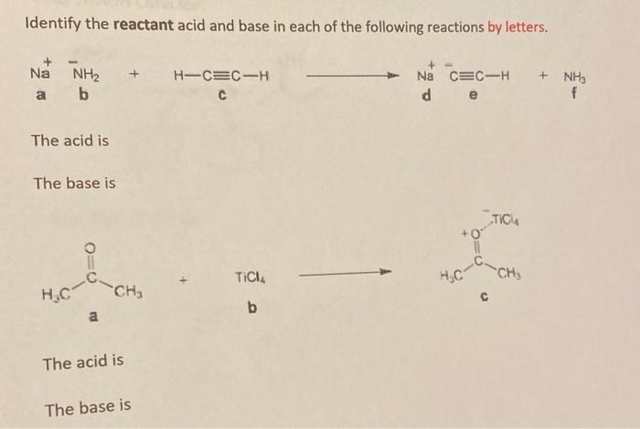 Solved Identify the reactant acid and base in each of the | Chegg.com